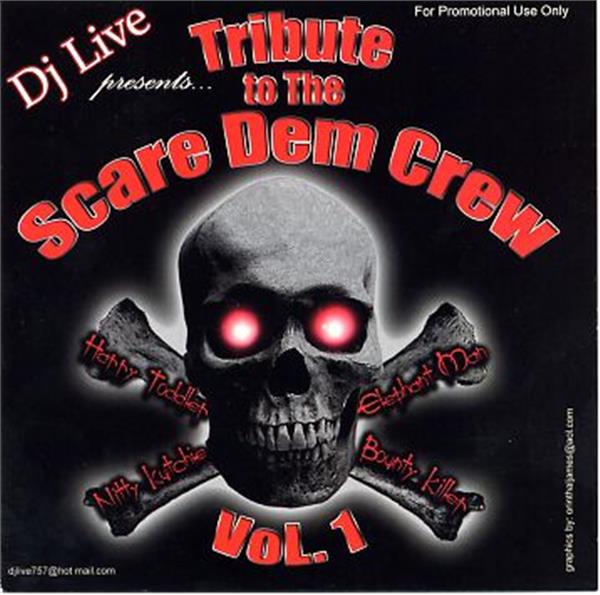 Tribute to Scare Dem Crew Vol. #1 "Live"