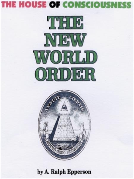 A. Ralph Epperson "The New World Order" video