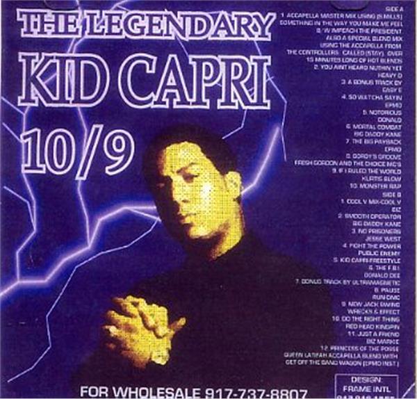 Kid Capri "10/9"