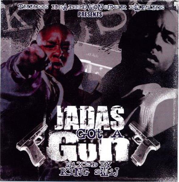 The Honorable King Smij "Jada's Got A Gun"
