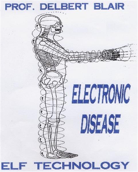 Prof. Delbert Blair "Electronic Disease"