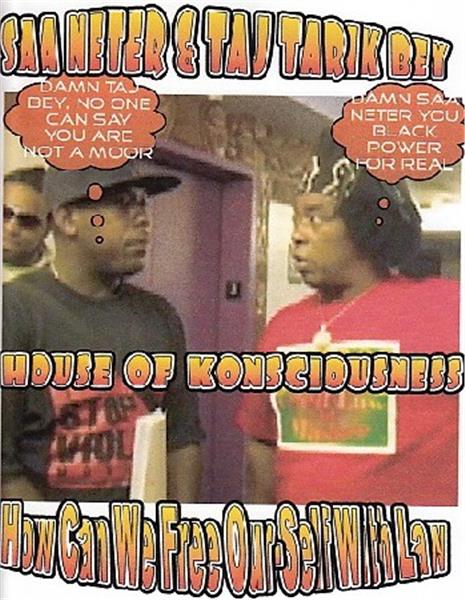 Taj Tarik Bey & Saa Neter "How Can We Free Our Self With Law"