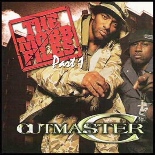 DJ Cutmaster C ( The Mobb Files) Pt .1