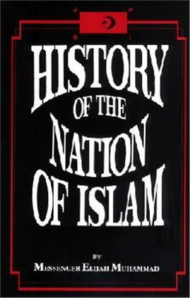 History of "The Nation of Islam"