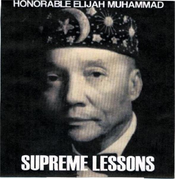 Elijah Muhammad "Supreme Lessons"