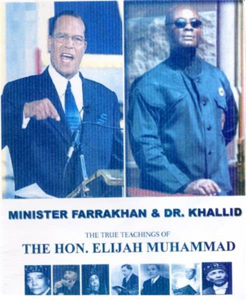Louis Farrakhan & Khalid Muhammad "True Teachings of Elijah Muhammad"